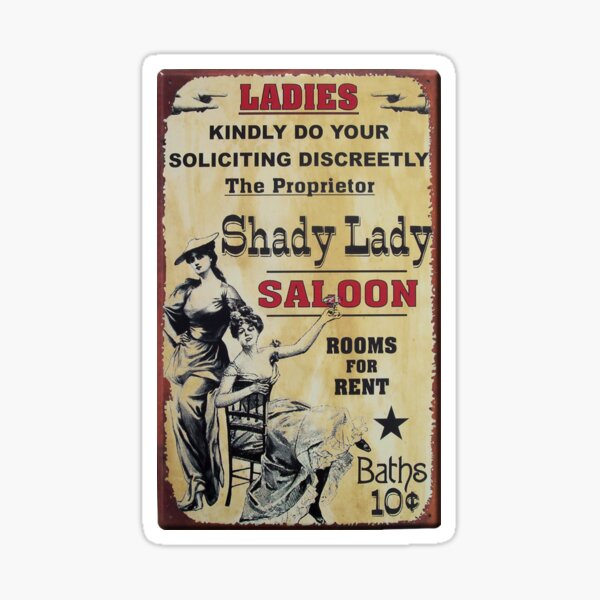 "Shady Lady Saloon" Sticker for Sale by lawrencebaird | Redbubble