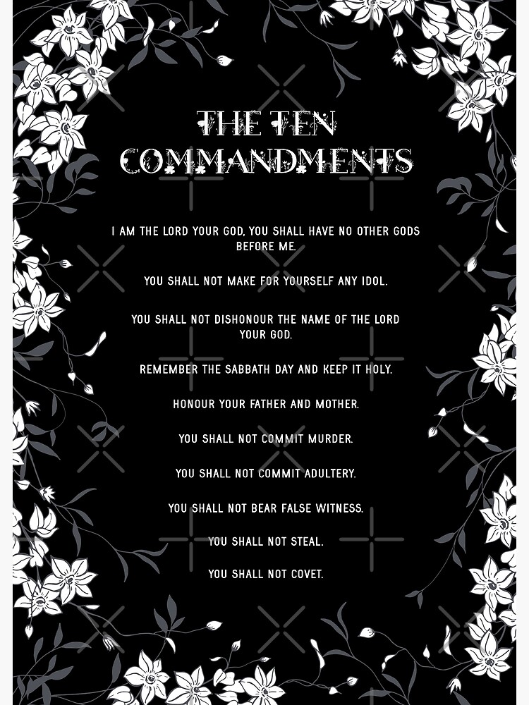 "The Ten Commandments - Floral Art on Black" Poster by Amanda-Lakey ...