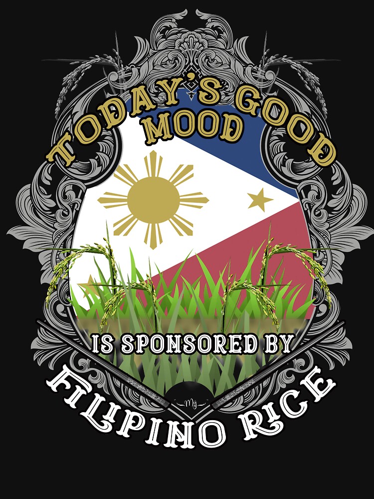 "Filipino Rice saying Humor Pun Philippines Filipina" T-shirt for Sale ...