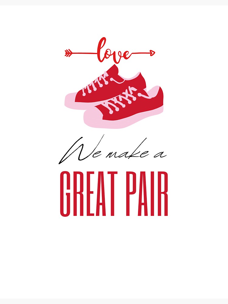 "We Make A Great Pair Valentines Day" Sticker by FinchgoldArt | Redbubble