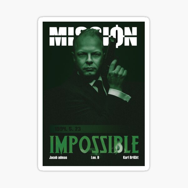 "Mission Impossible" Sticker for Sale by Beth-Hesda | Redbubble