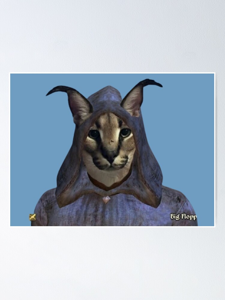 "Big floppa" Poster for Sale by JarlBontime | Redbubble