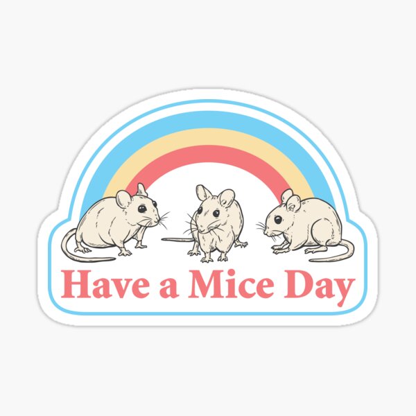 "Have a Mice Day - Pastel" Sticker for Sale by ScribbleSteph | Redbubble