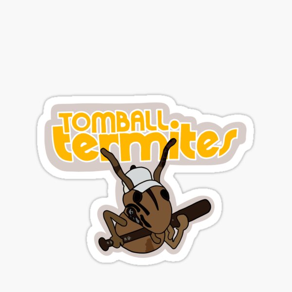 "Tomball Termites" Sticker for Sale by Corinna1517 | Redbubble