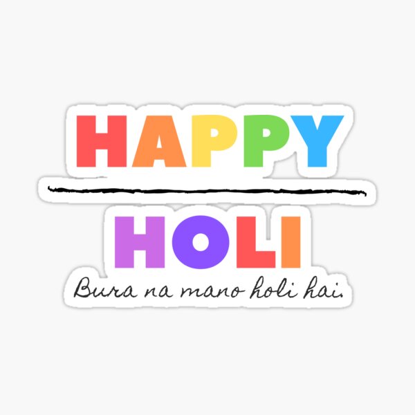 "Happy Holi!" Sticker for Sale by ArtofCrafting | Redbubble
