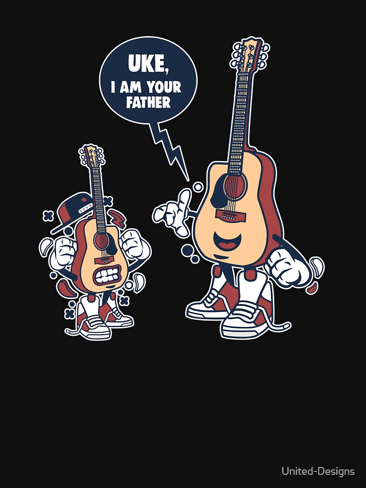 "Uke I Am Your Father Funny Ukulele & Guitar Music Player Gift" T-shirt ...