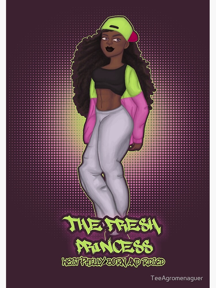 "The fresh princess" Art Print for Sale by TeeAgromenaguer | Redbubble