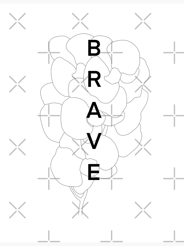 "Brave Floral Line Art" Poster by wallflowerbee | Redbubble