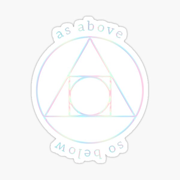"As Above So Below Philosopher's Stone Alchemy Hermetics" Sticker for ...