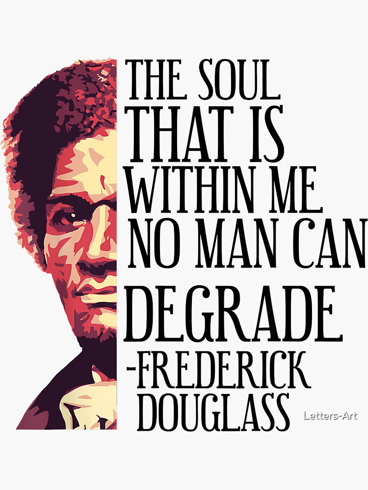 "Black History Month - Frederick Douglass Quote" Sticker for Sale by ...