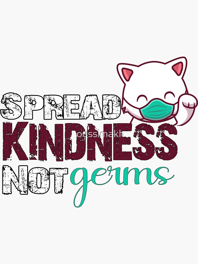 "Spread Kindness Not Germs, Be Kind And Wear A Mask, Cute Cat, Funny ...