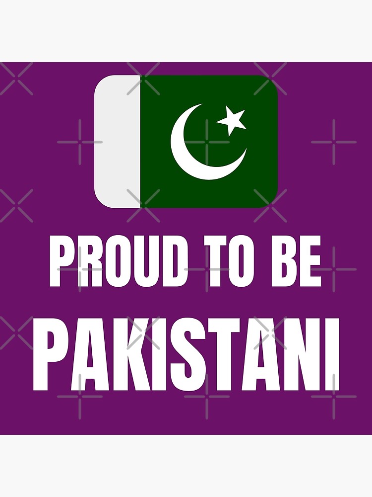 "Proud to be Pakistani" Poster for Sale by fev-rocks | Redbubble