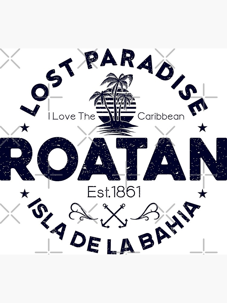 "ROATAN BAY ISLAND- LOST PARADISE" Poster by ALCHILE1 | Redbubble