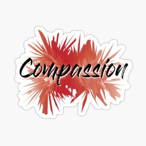 "Compassion" Sticker for Sale by skaalj | Redbubble