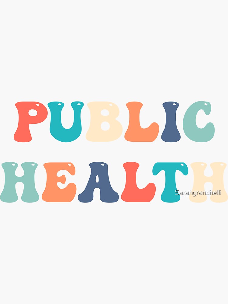 "Public health" Sticker for Sale by Sarahgranchelli | Redbubble