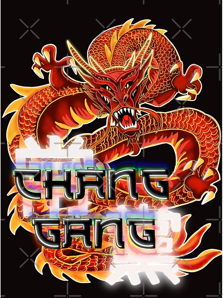 "Chang Gang" Poster for Sale by Taniland | Redbubble