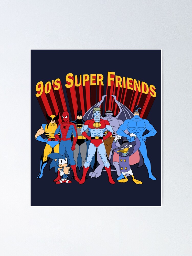 "90s Super Friends" Poster by Batang90sart | Redbubble