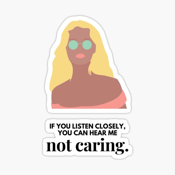 "Not caring " Sticker for Sale by Mismatchstore | Redbubble