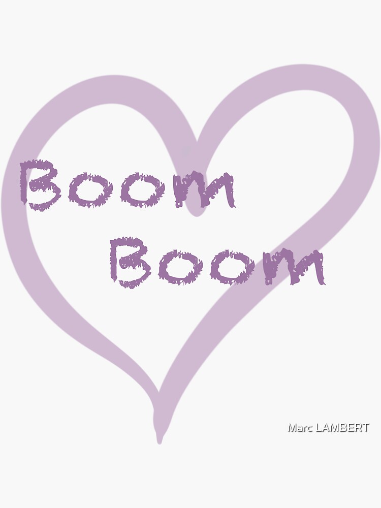 "Boom Boom Heart" Sticker for Sale by MarcLambert | Redbubble