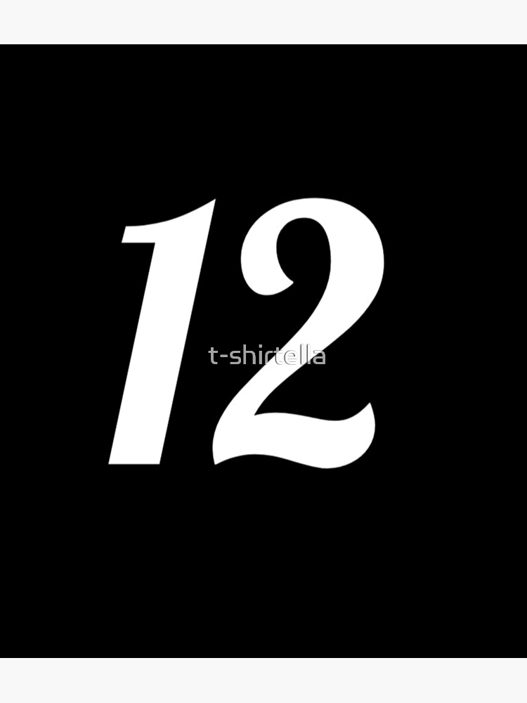 "Number 12 White" Poster for Sale by t-shirtella | Redbubble