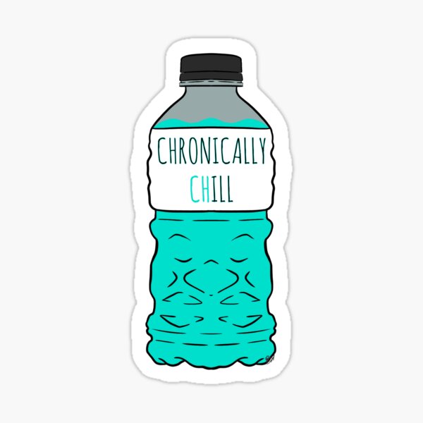 "Chronically (ch)ill electrolytes" Sticker by DollBambi | Redbubble