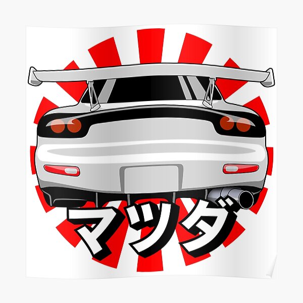 "RX7 FD / FD3S" Poster by JDMGalaxy | Redbubble