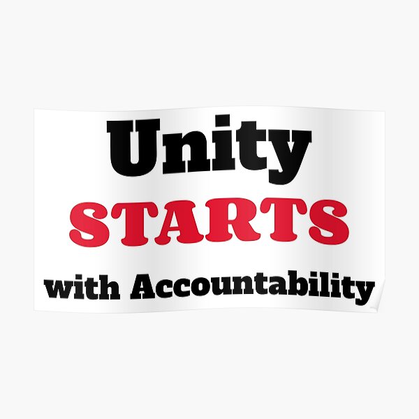 "Unity Starts with Accountability Collection - Black Line" Poster for ...