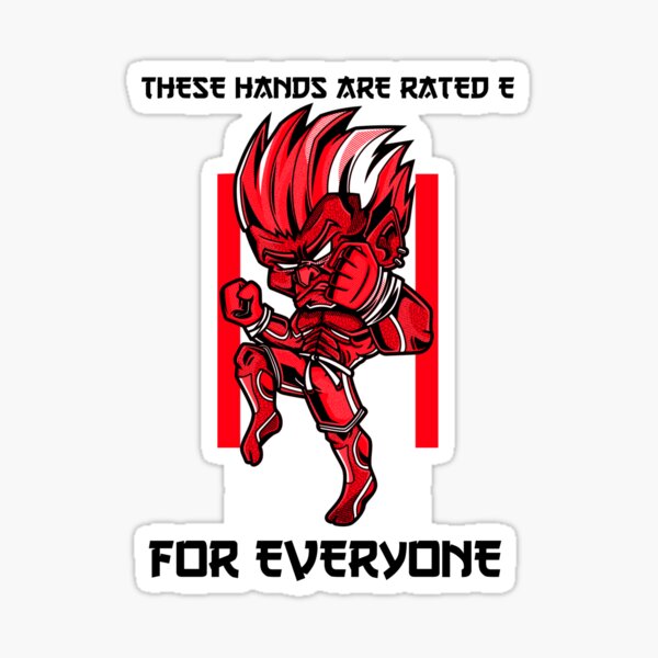 "These Hands Are Rated E For Everyone" Sticker by NelsonFam | Redbubble