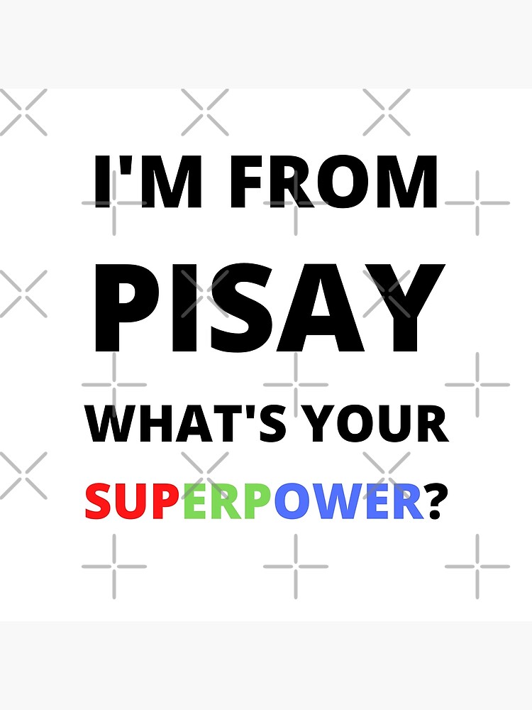 Póster «Soy de Pisay, ¿cuál es tu superpoder? (de colores)» de MGonline ...