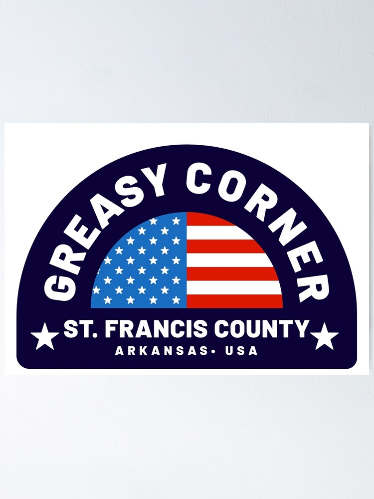 "Greasy Corner, Arkansas" Poster for Sale by positiveimages | Redbubble