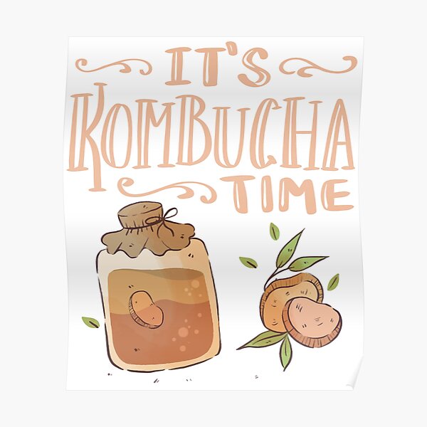 "Healthy Homemade Kombucha in a Jar" Poster for Sale by DesignByJK ...