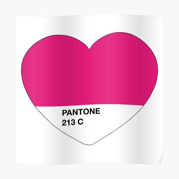 "Pantone Heart in 213C" Poster by GhostLonging | Redbubble