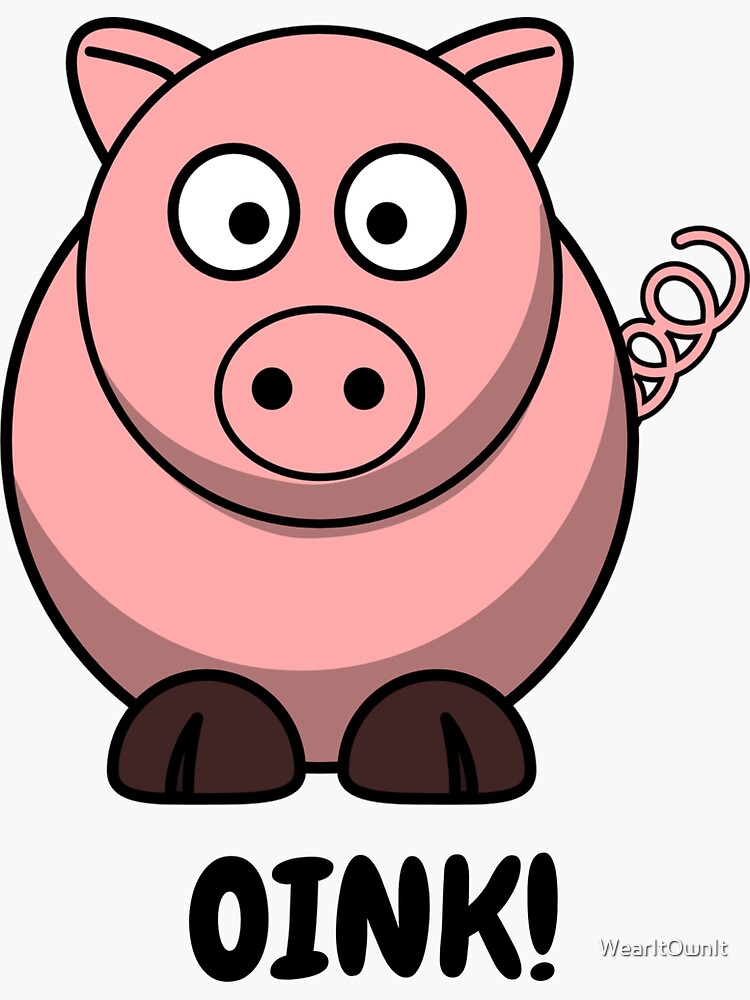 "Cartoon Pig, Oink" Sticker for Sale by WearItOwnIt | Redbubble