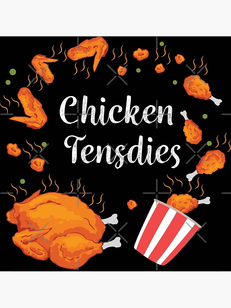 "Chicken Tendies fanny cute tenders tee Pop Threads All About The ...