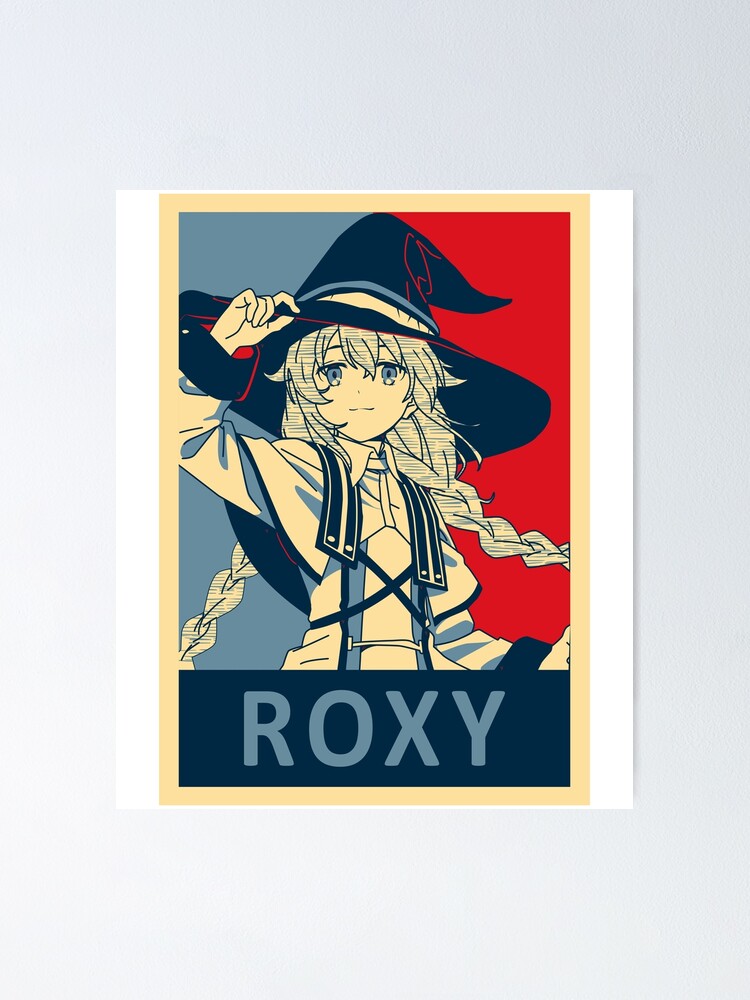 "Mushoku Tensei Isekai Ittara Honki Dasu - Roxy Poster" Poster by ...