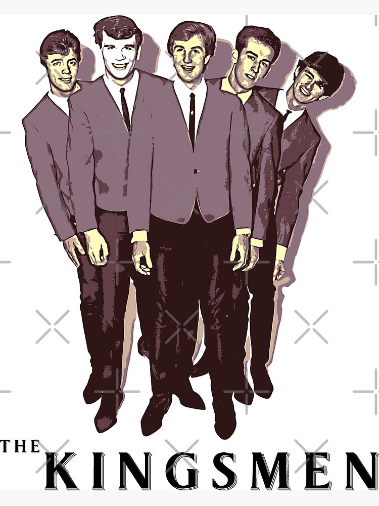 "The Kingsmen Band" Poster by RudyJabsco | Redbubble