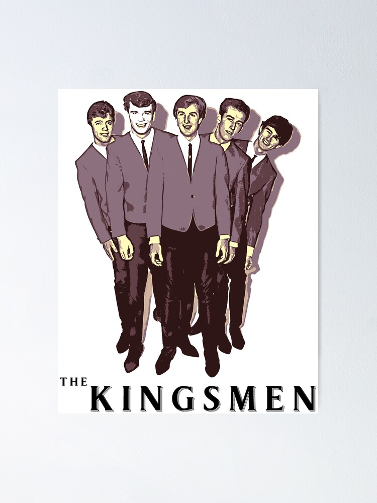 "The Kingsmen Band" Poster by RudyJabsco | Redbubble