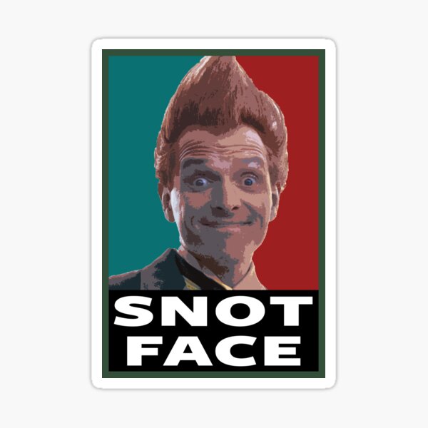 "Snot Face" Sticker by TeeMania | Redbubble
