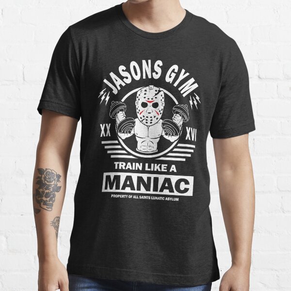 "Jasons Gym, Train Like A Maniac" T-shirt for Sale by TeeMania ...