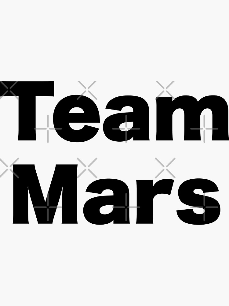 "Team Mars" Sticker by MrMotto | Redbubble