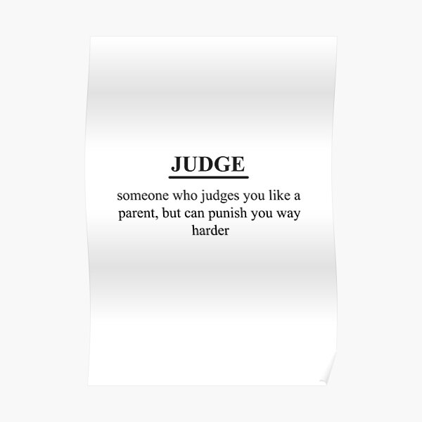 "Funny Judge Definition" Poster by Swarno | Redbubble