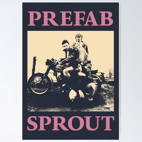 "Prefab Sprout" Poster for Sale by eyepoo | Redbubble