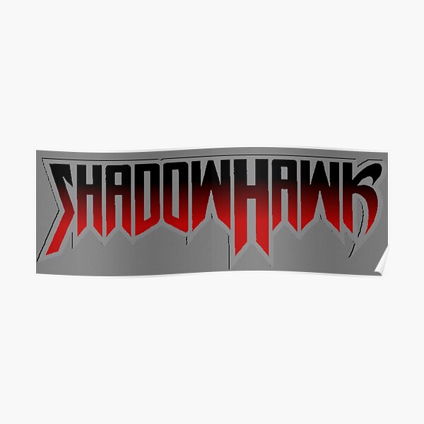 "ShadowHawk Image Comics" Poster by jakersvelmax | Redbubble