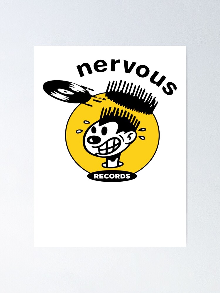 "THE NERVOUS RECORDS SHIRT AND STICKER " Poster by VoicesLoud | Redbubble