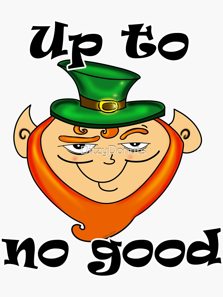 "Up To No Good" Sticker by DitzyDonuts | Redbubble