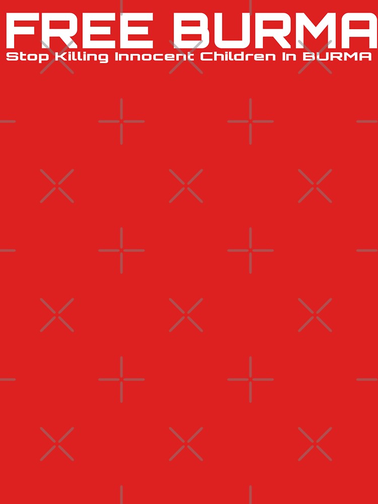 "FREE BURMA" T-shirt for Sale by Karenni | Redbubble | free t-shirts ...