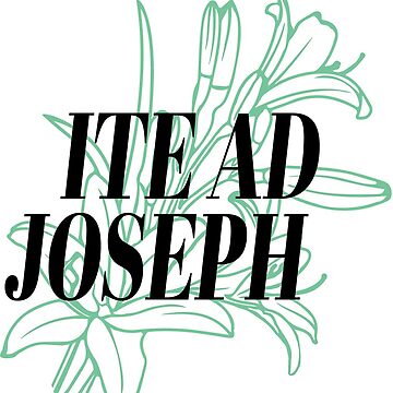 "Ite ad Joseph" Sticker for Sale by momo-gill | Redbubble