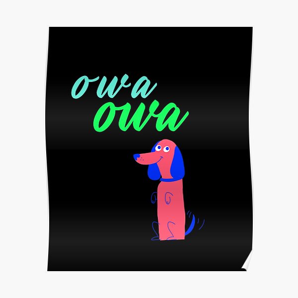 "Can I get an owa owa ,meme sticker ,owa ,sticker ,shirt ,cute, owa owa ...