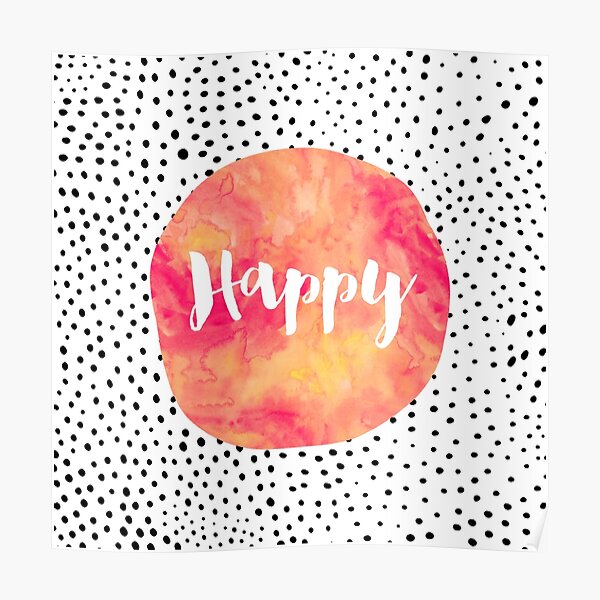 Happy Posters | Redbubble