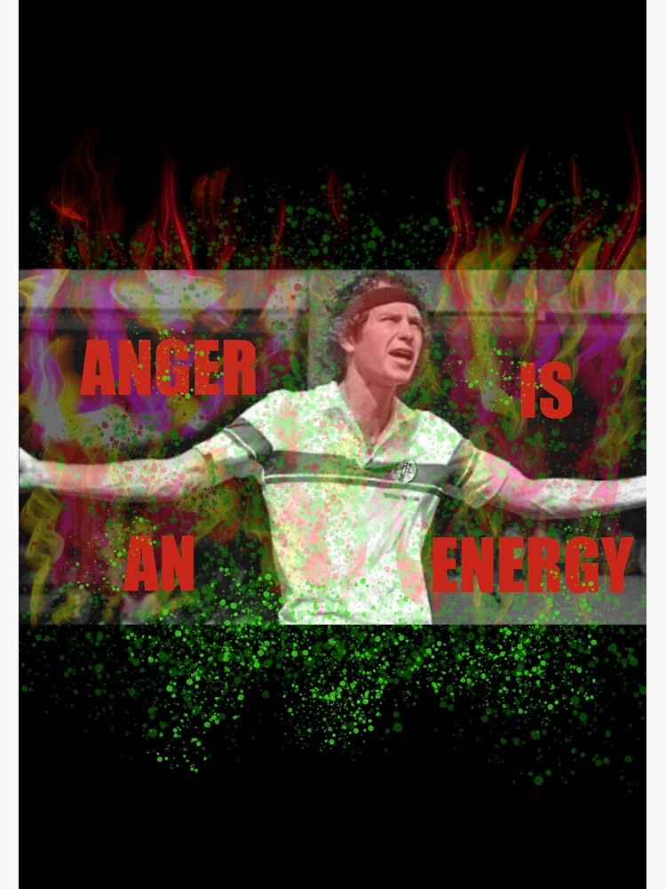 "Anger is an Energy - McEnroe edition" Sticker for Sale by Tridentthis ...